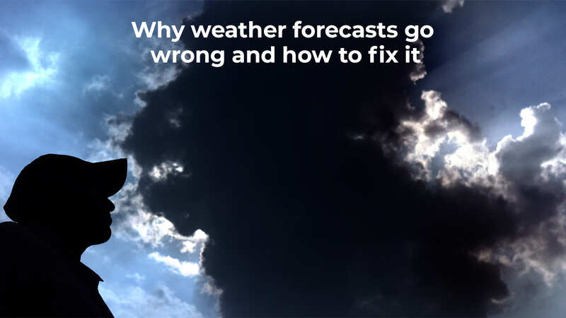 Why weather forecasts go wrong and how to fix it | India News - Times ...