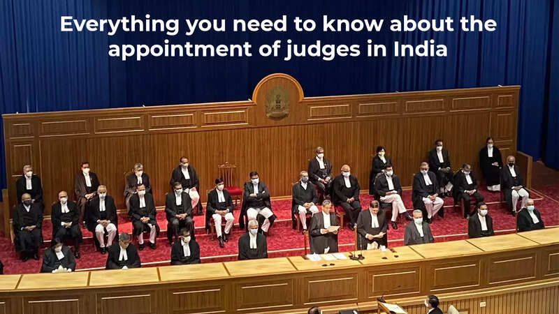 Everything you need to know about the appointment of judges in India ...