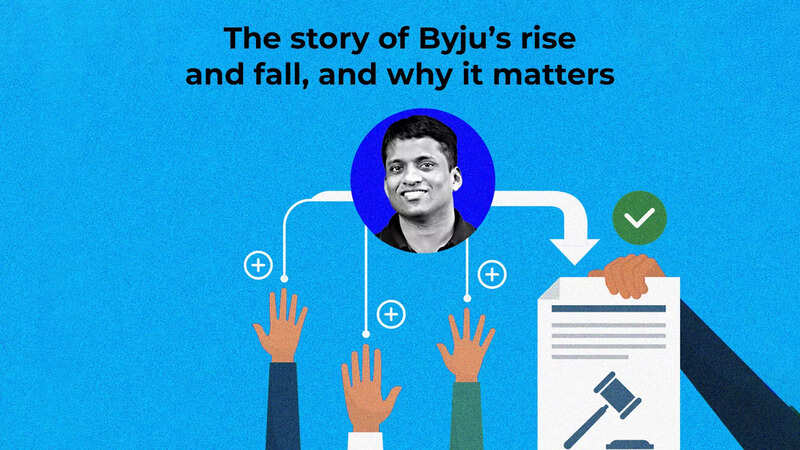 The story of Byju’s rise and fall, and why it matters for India - Times ...