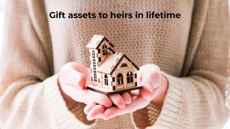 Why you must gift assets to heirs in your lifetime | India News - Times ...